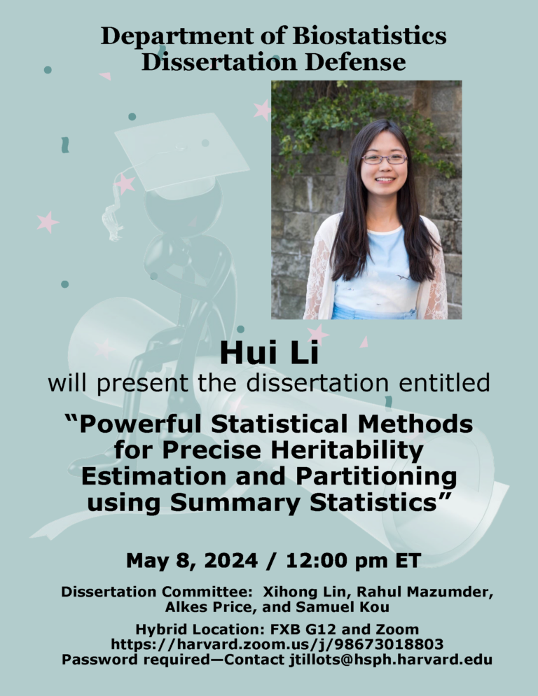 Dissertation Defense - Hui Li | Harvard T.H. Chan School of Public Health