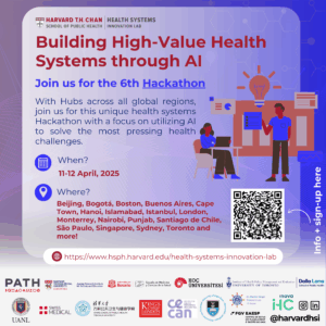 HSIL Hackathon 2026 - Building High-Value Health Systems: Leveraging AI ...